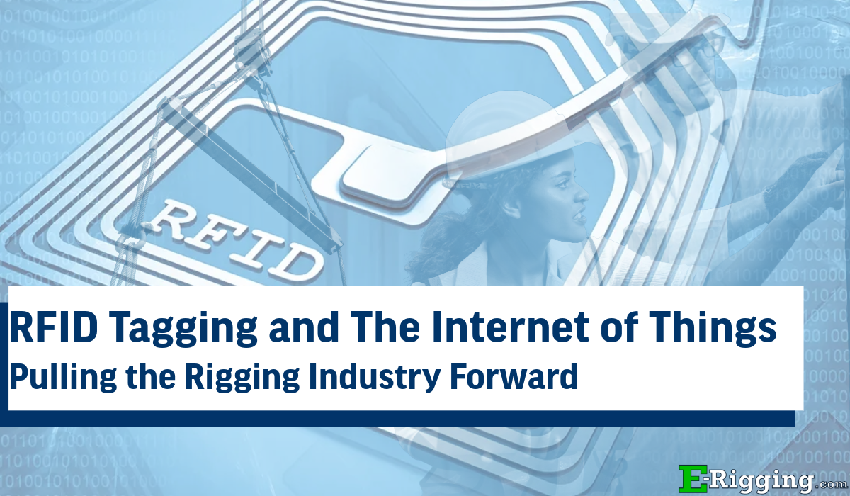 RFID Innovations in Rigging Manufacturing